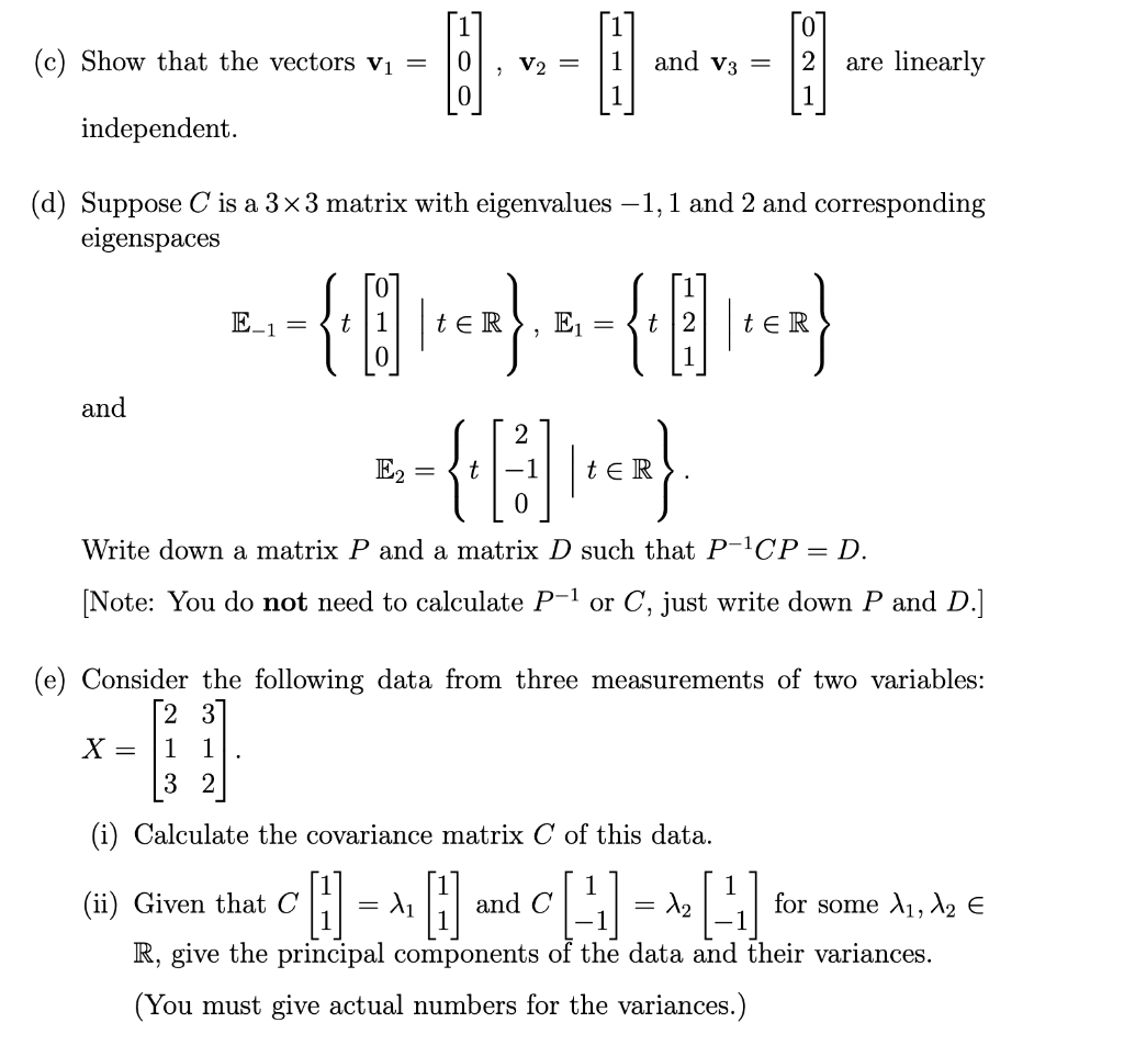 Solved 5. (a) Calculate the eigenvalues of A= 2 0] 1 3 (b) | Chegg.com