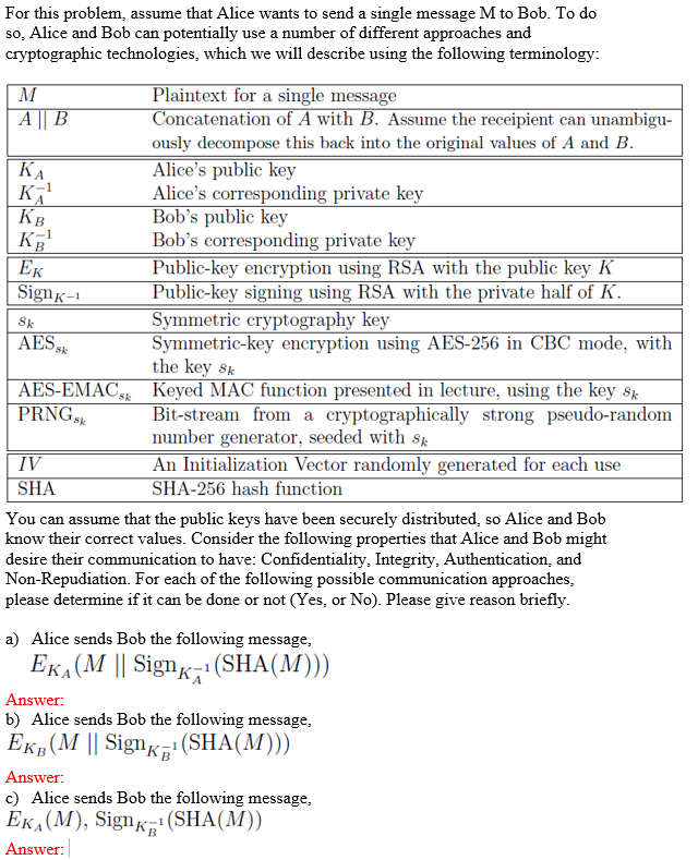 Solved For this problem assume that Alice wants to send a | Chegg.com