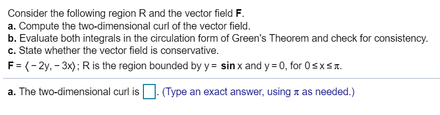 Solved Consider the following region R and the vector field | Chegg.com