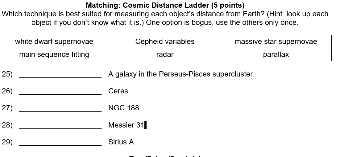 Solved Matching: Cosmic Distance Ladder (5 points) Which | Chegg.com