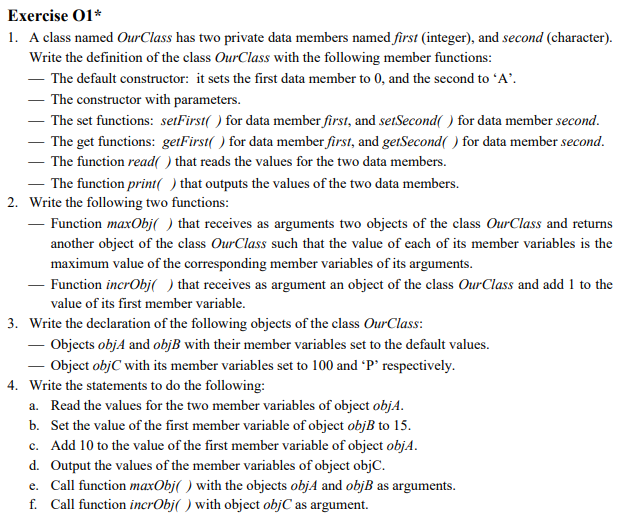 Solved Write The Definition Of The Class Ourclass With The