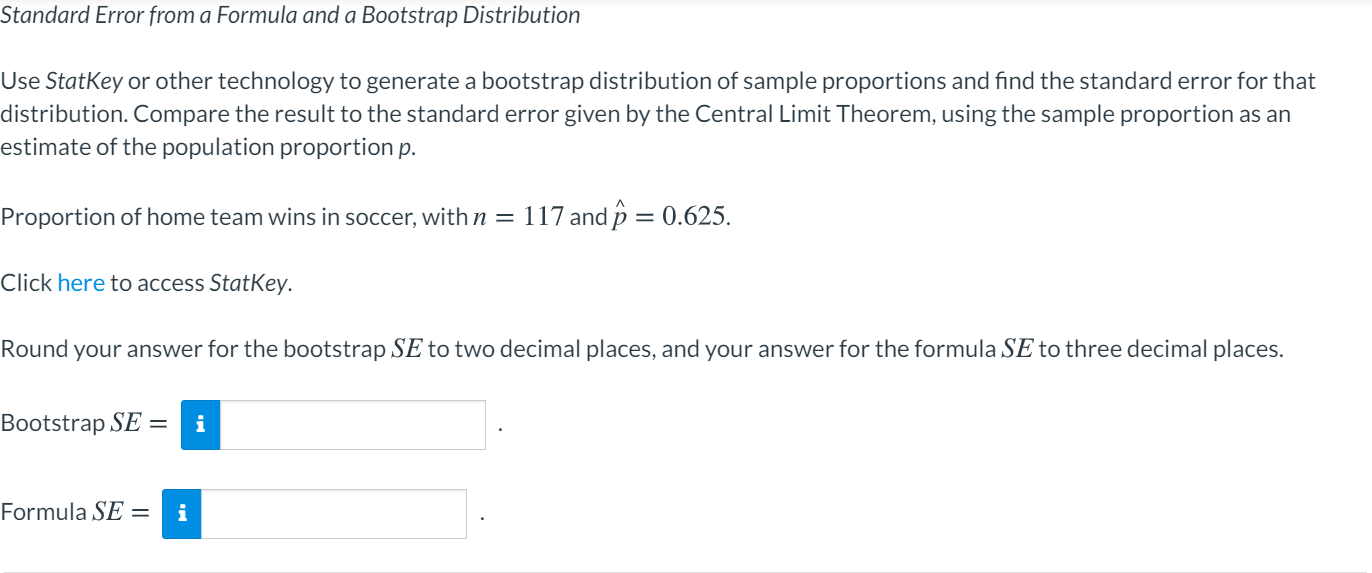 Solved Standard Error From A Formula And A Bootstrap 