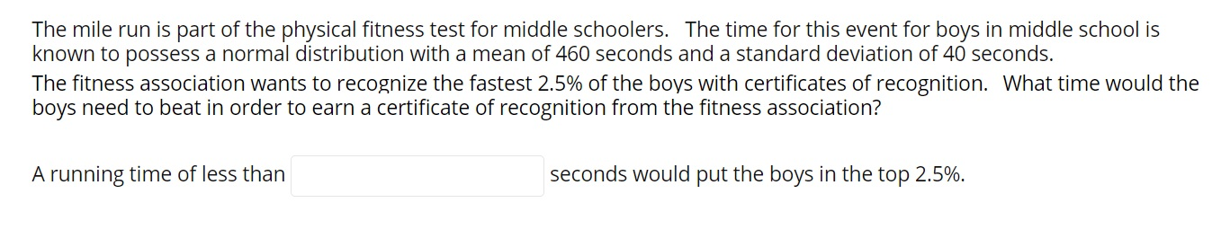 Solved The mile run is part of the physical fitness test for | Chegg.com