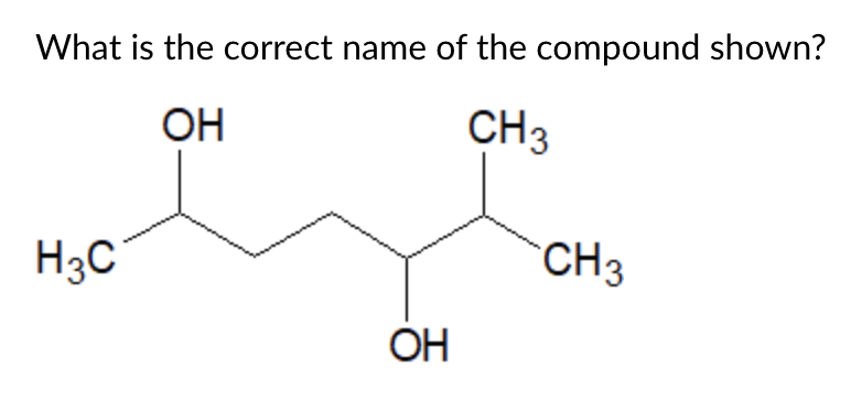 Solved What is the correct name of the compound shown? ОН | Chegg.com