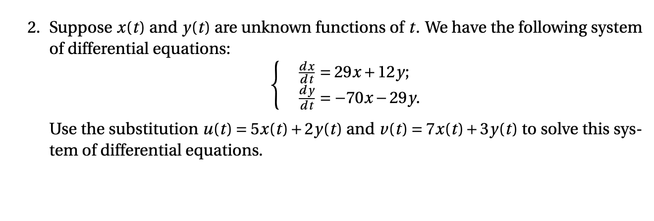 Solved Suppose x(t) ﻿and y(t) ﻿are unknown functions of t. | Chegg.com