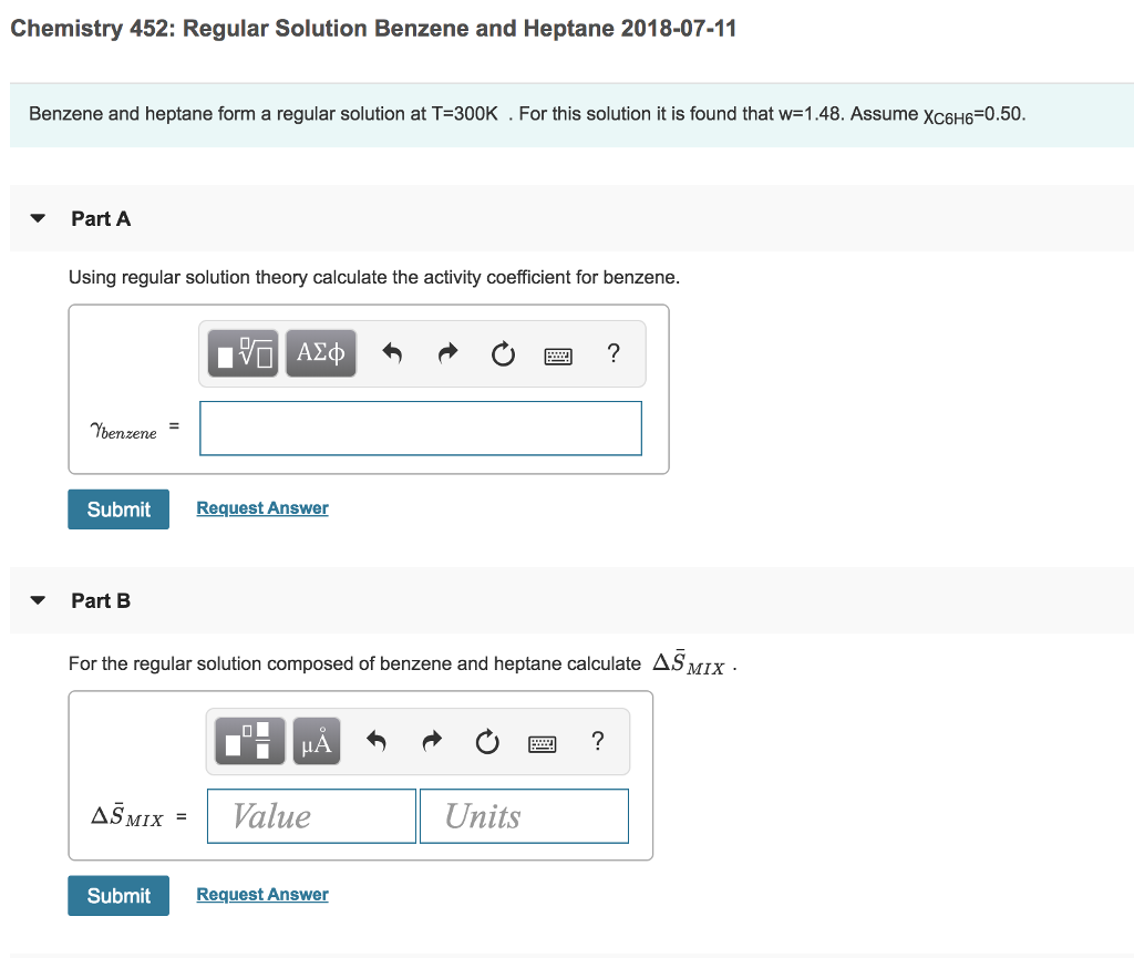 Solved Chemistry 452: Regular Solution Benzene and Heptane | Chegg.com