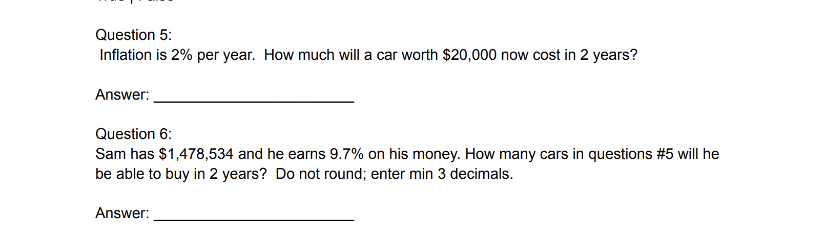 Solved Question 5:Inflation is 2% ﻿per year. How much will a | Chegg.com