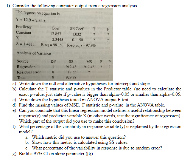 Solved 1) Consider the following computer output from a | Chegg.com