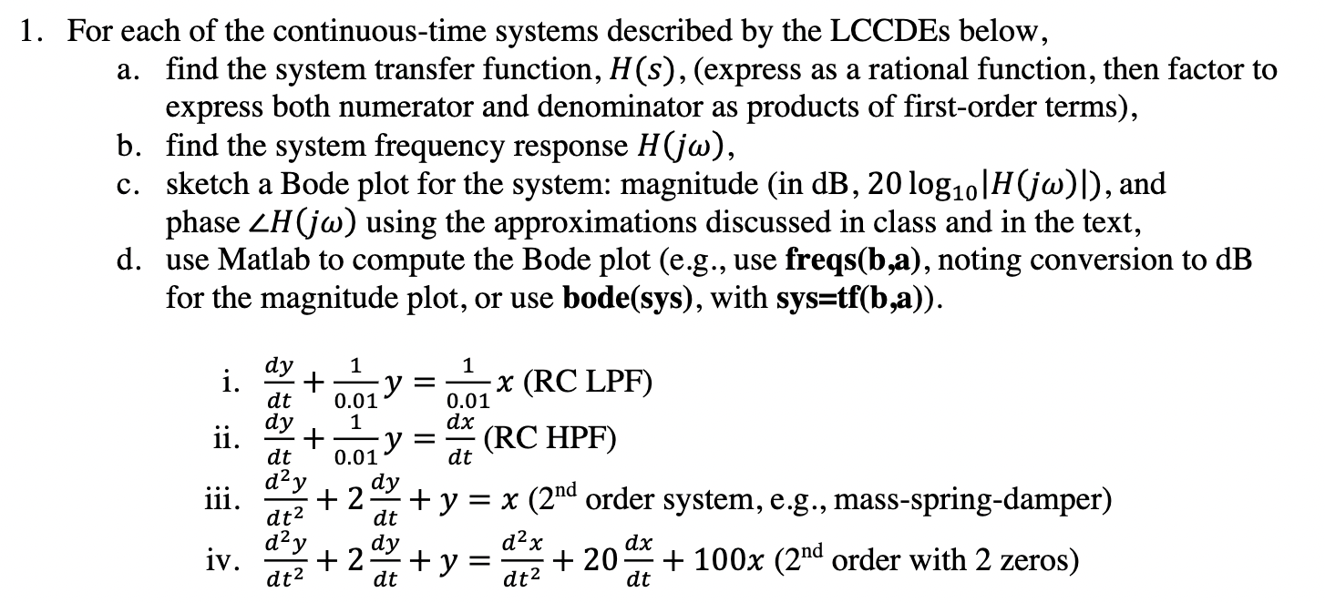 Solved 1. For each of the continuous-time systems described | Chegg.com