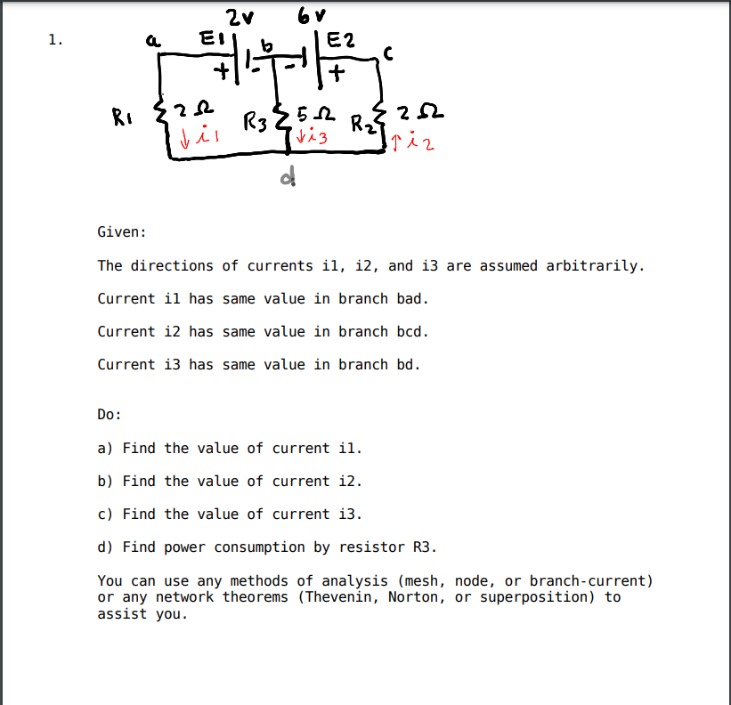 Solved Given: The directions of currents il, i2, and i3 are | Chegg.com