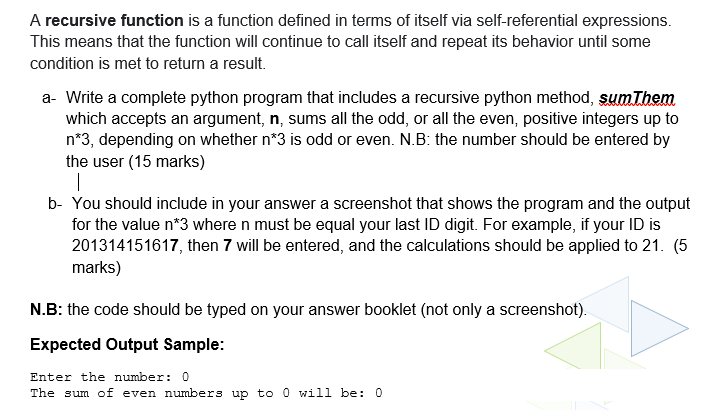 Solved A recursive function is a function defined in terms | Chegg.com