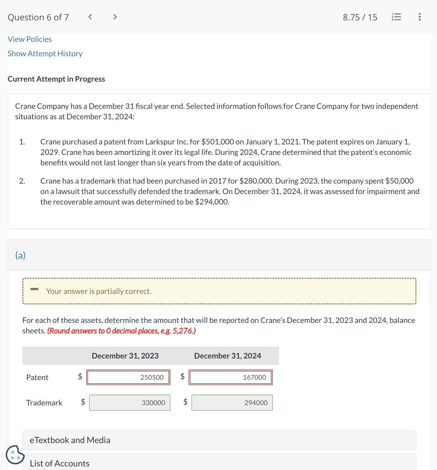 Solved Question 6 ﻿of 7View PoliciesShow Attempt | Chegg.com