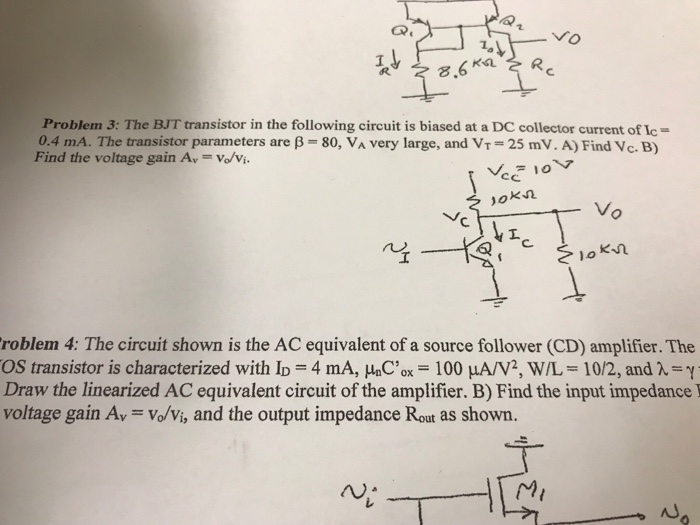 Solved Problem 3: The BJT transistor in the following | Chegg.com