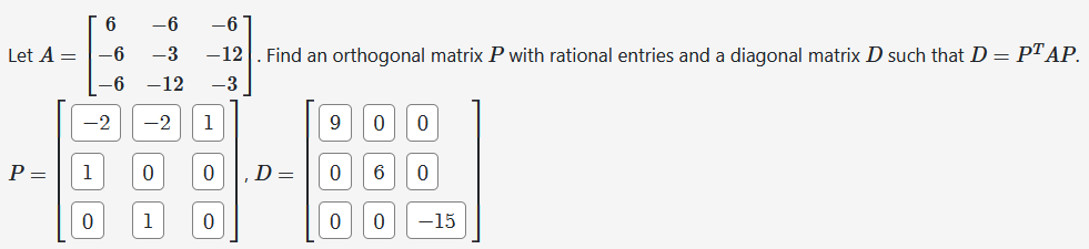 Solved Let A=⎣⎡6−6−6−6−3−12−6−12−3⎦⎤. Find an orthogonal | Chegg.com