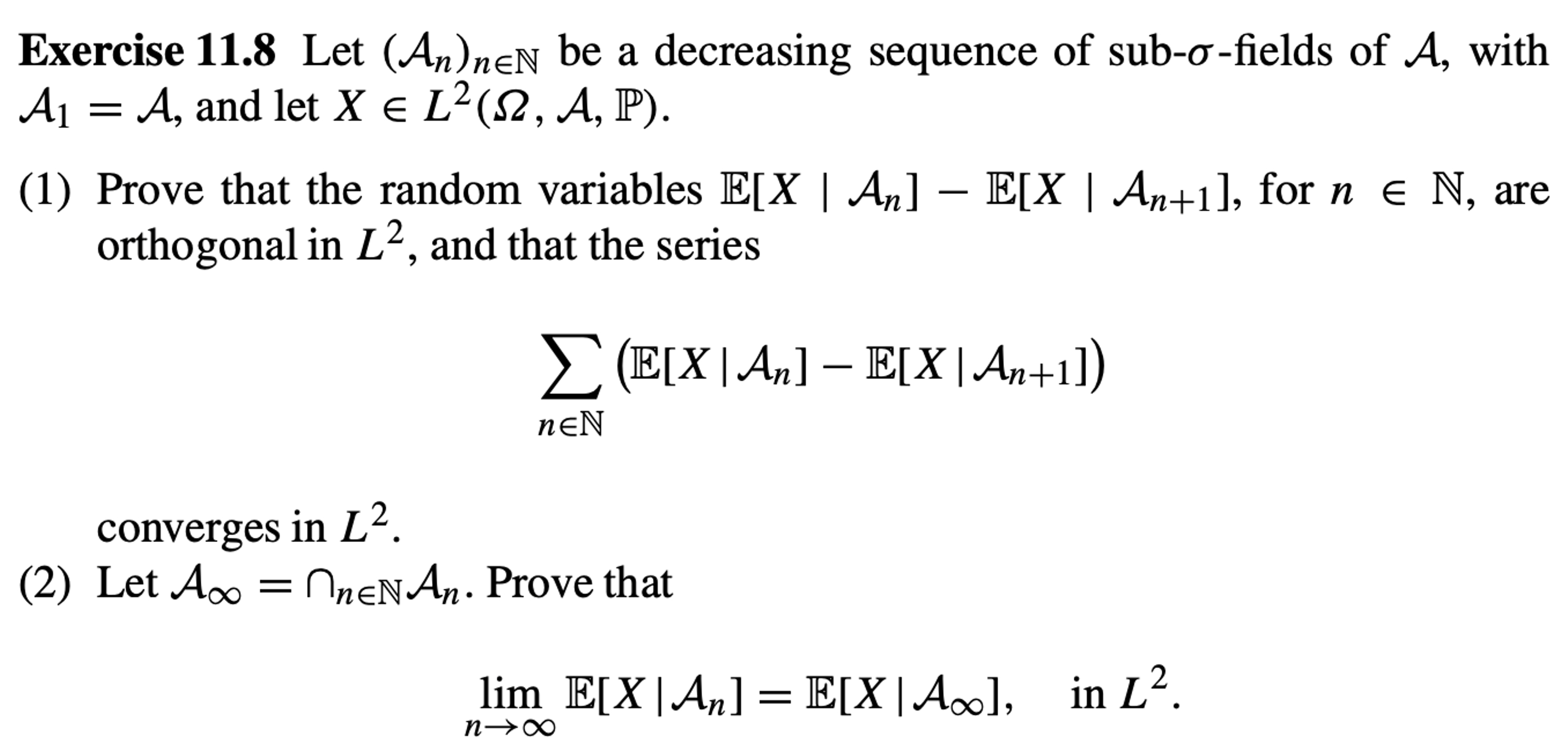 Solved Exercise 11.8 ﻿Let (An)ninN ﻿be a decreasing sequence | Chegg.com