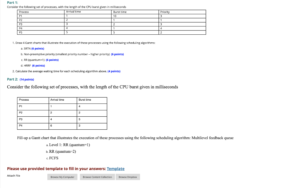 Part 1: Consider the following set of processes, with | Chegg.com