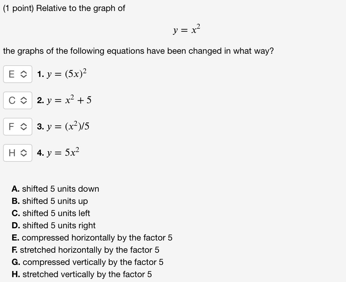 Solved (1 point) Relative to the graph of y=x2 the graphs of | Chegg.com