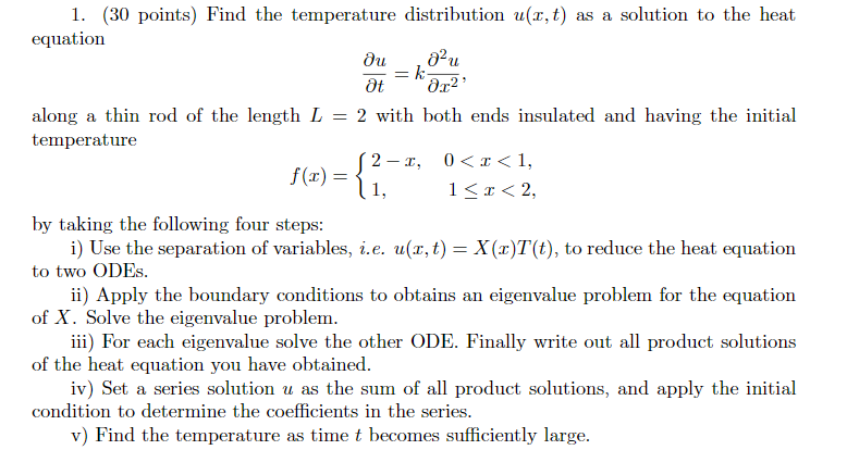 Solved 1. (30 points) Find the temperature distribution | Chegg.com