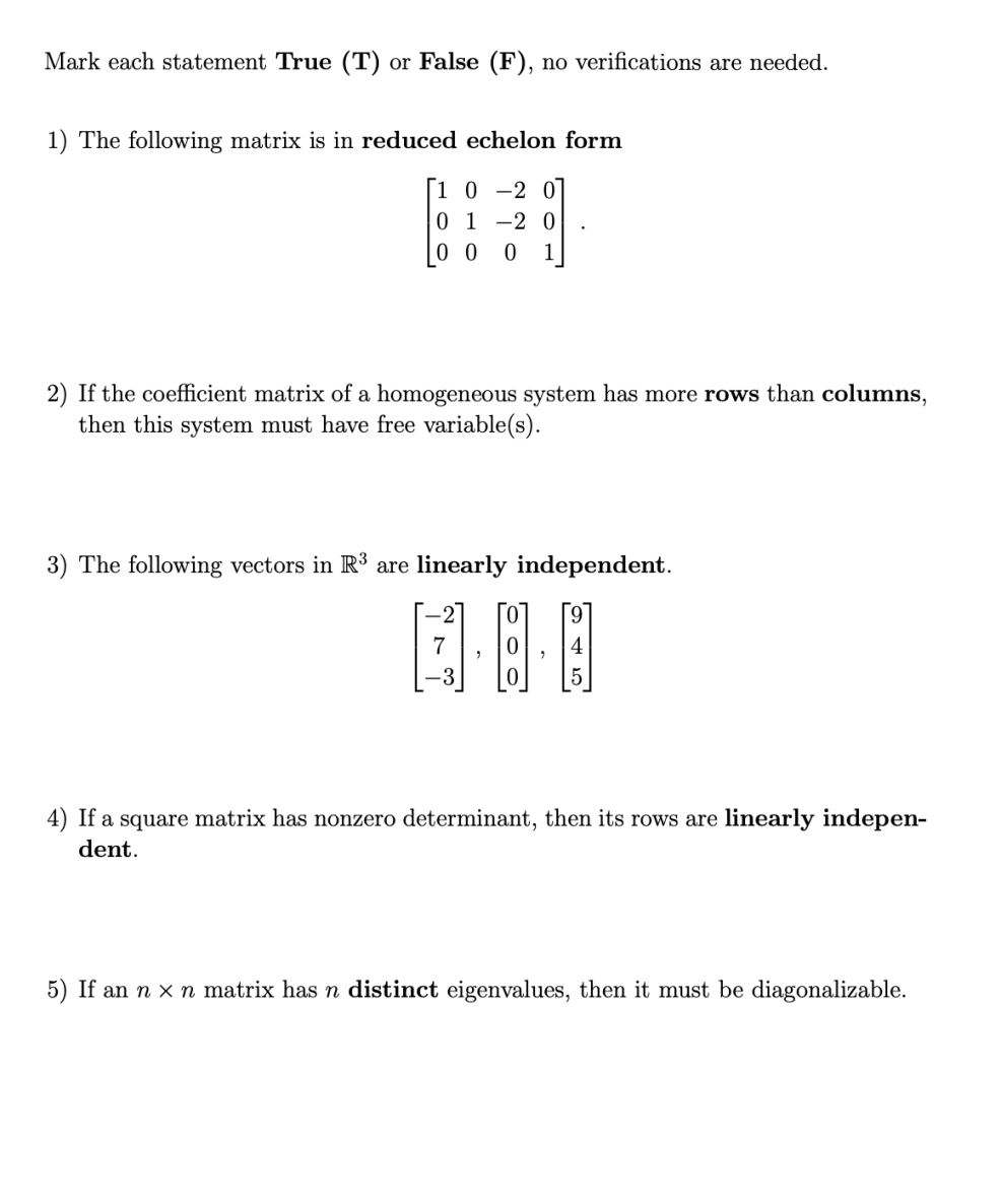 Solved Mark each statement True (T) or False (F), no | Chegg.com