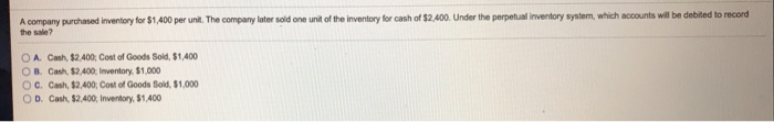 Solved A company purchased inventory for $1,400 per unit. | Chegg.com