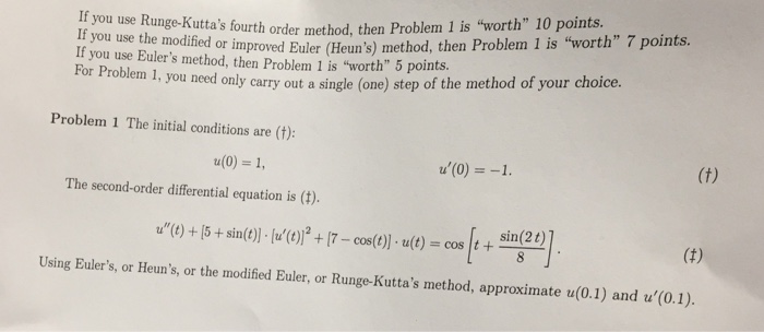 Solved If you use Runge-Kutta's fourth order method, then | Chegg.com