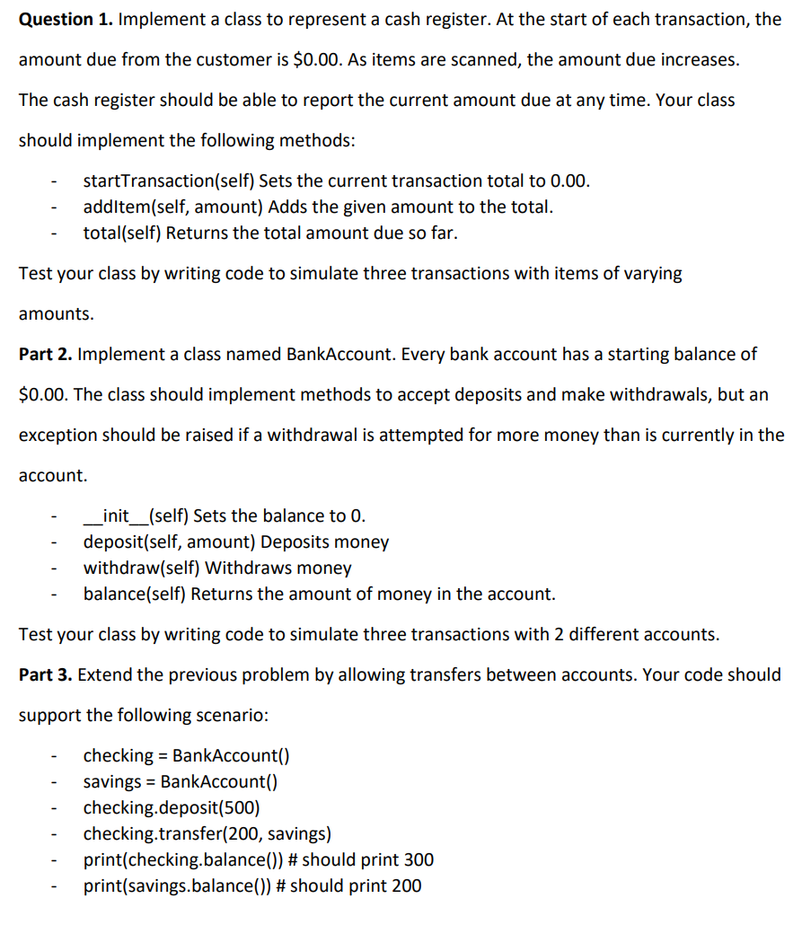 Solved Question 1. Implement a class to represent a cash | Chegg.com