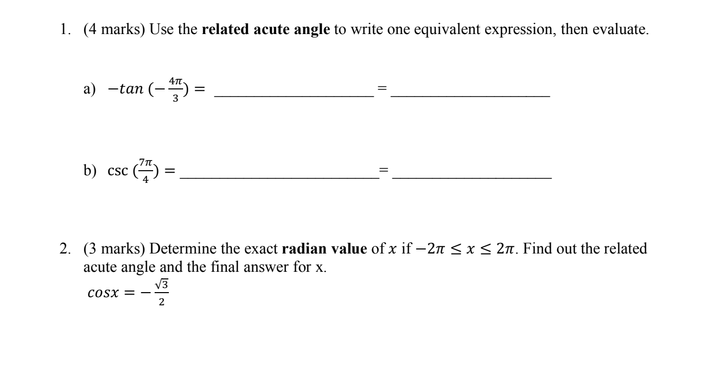 (4 ﻿marks) ﻿Use the related acute angle to ﻿write one | Chegg.com