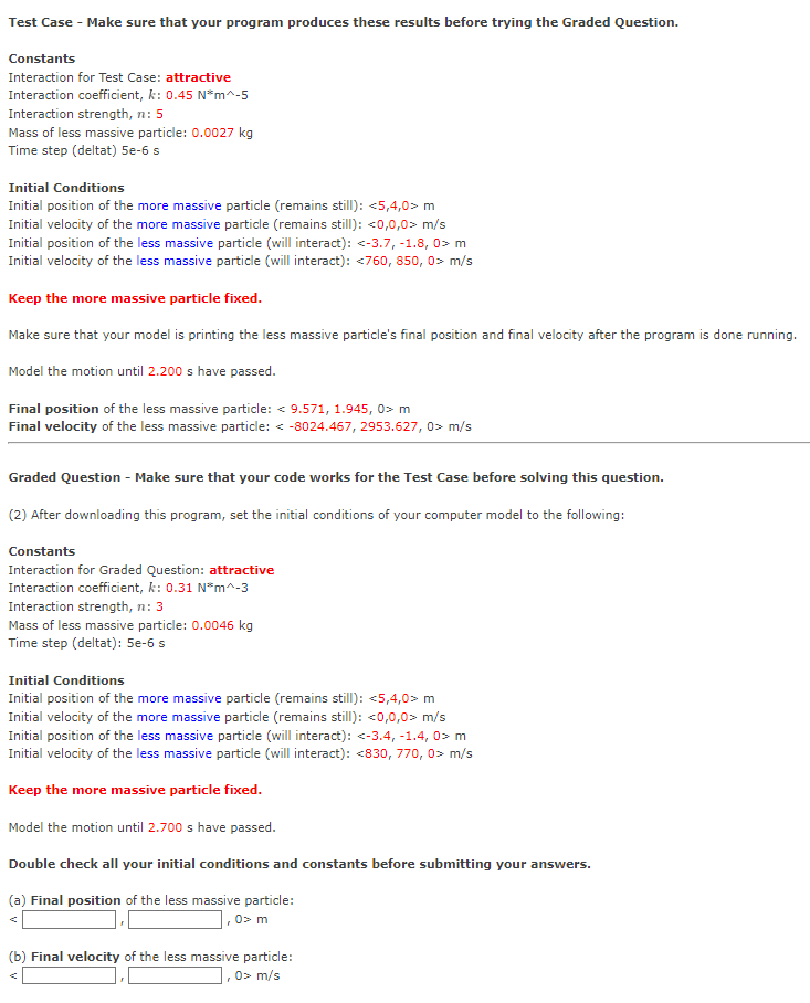 Solved Test Case - Make sure that your program produces | Chegg.com