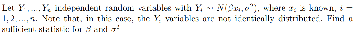 Solved Let Y1, ..., Yn independent random variables with Y; | Chegg.com
