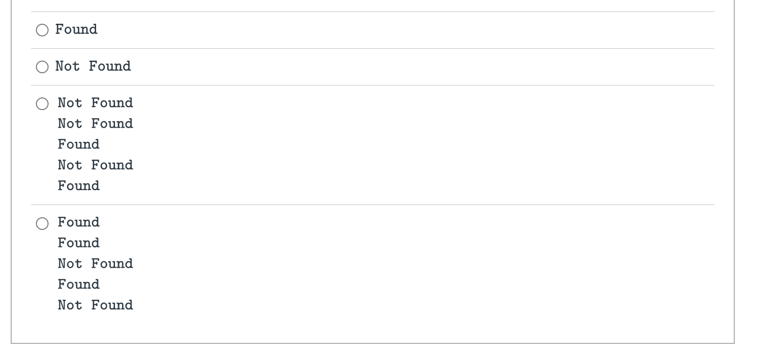 Solved Consider The Following Algorithm For Searching For A 