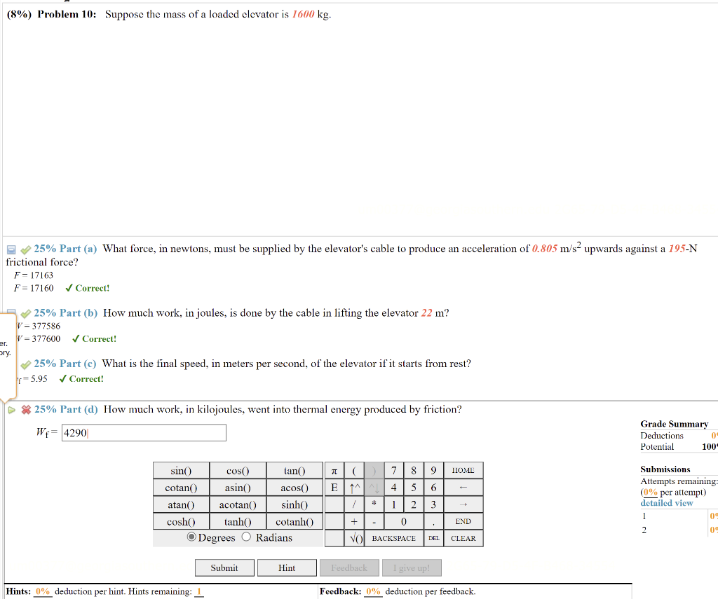 Solved (8%) Problem 10: Suppose the mass of a loaded | Chegg.com