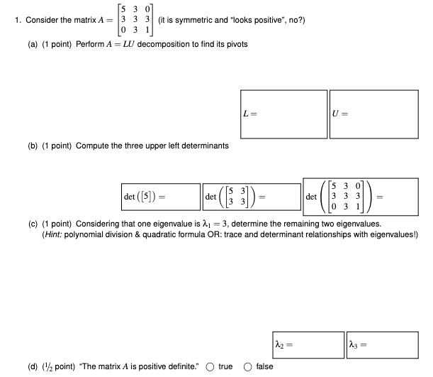 Solved 15 30 1. Consider the matrix A = 3 3 3 (it is | Chegg.com