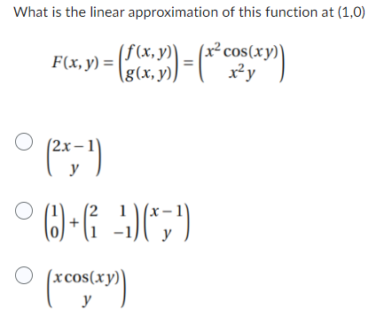 Solved What is the linear approximation of this function at | Chegg.com