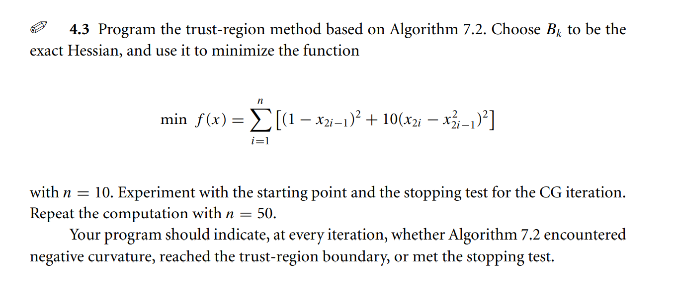 Solved 4.3 Program the trust-region method based on | Chegg.com
