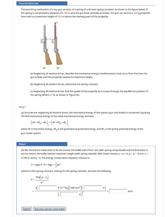 Solved utorial Exercise The launching mechanism of a toy gun | Chegg.com