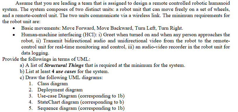 Solved Assume that you are leading a team that is assigned | Chegg.com