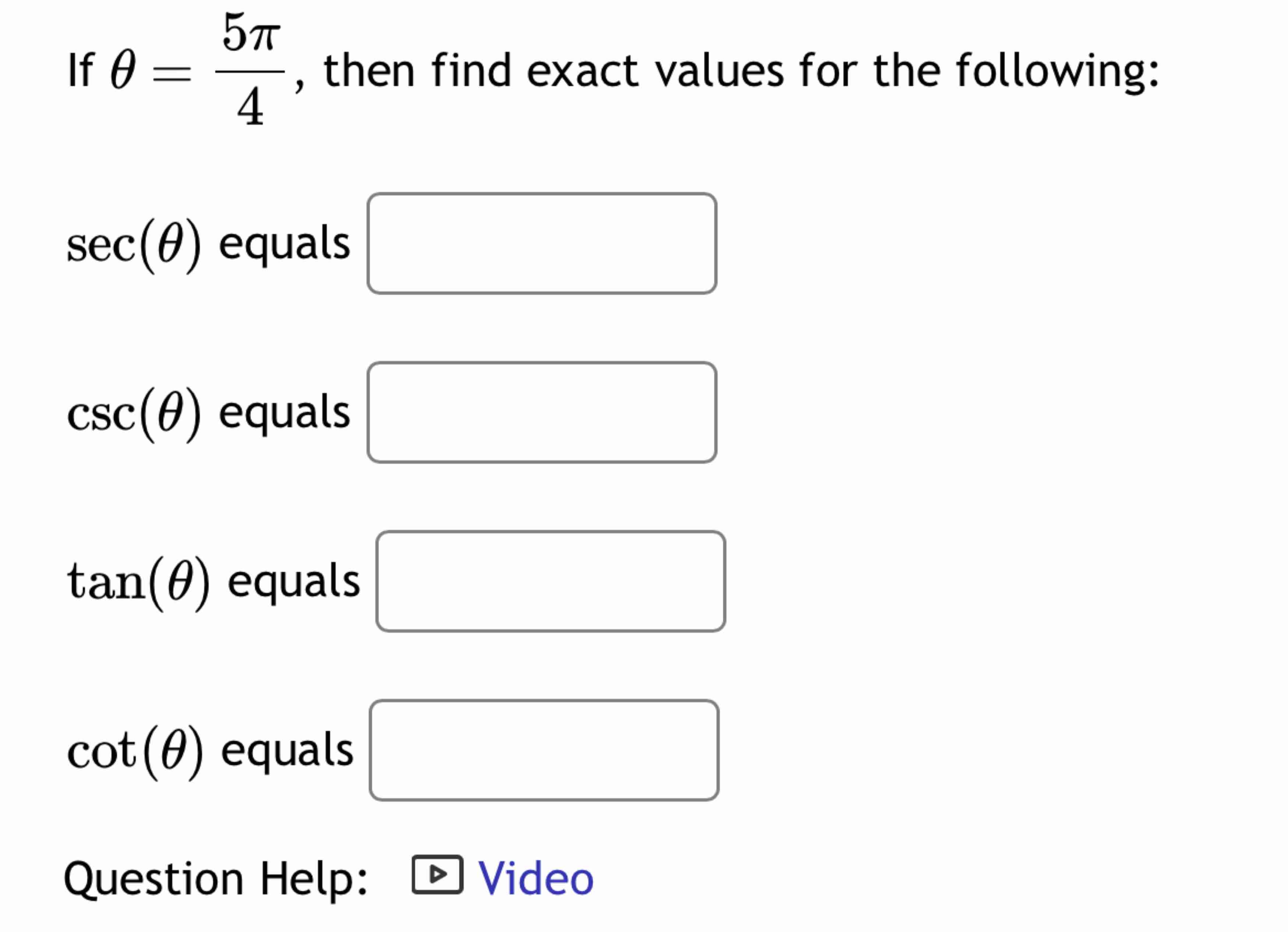 Solved If θ=5π4, ﻿then find exact values for the | Chegg.com