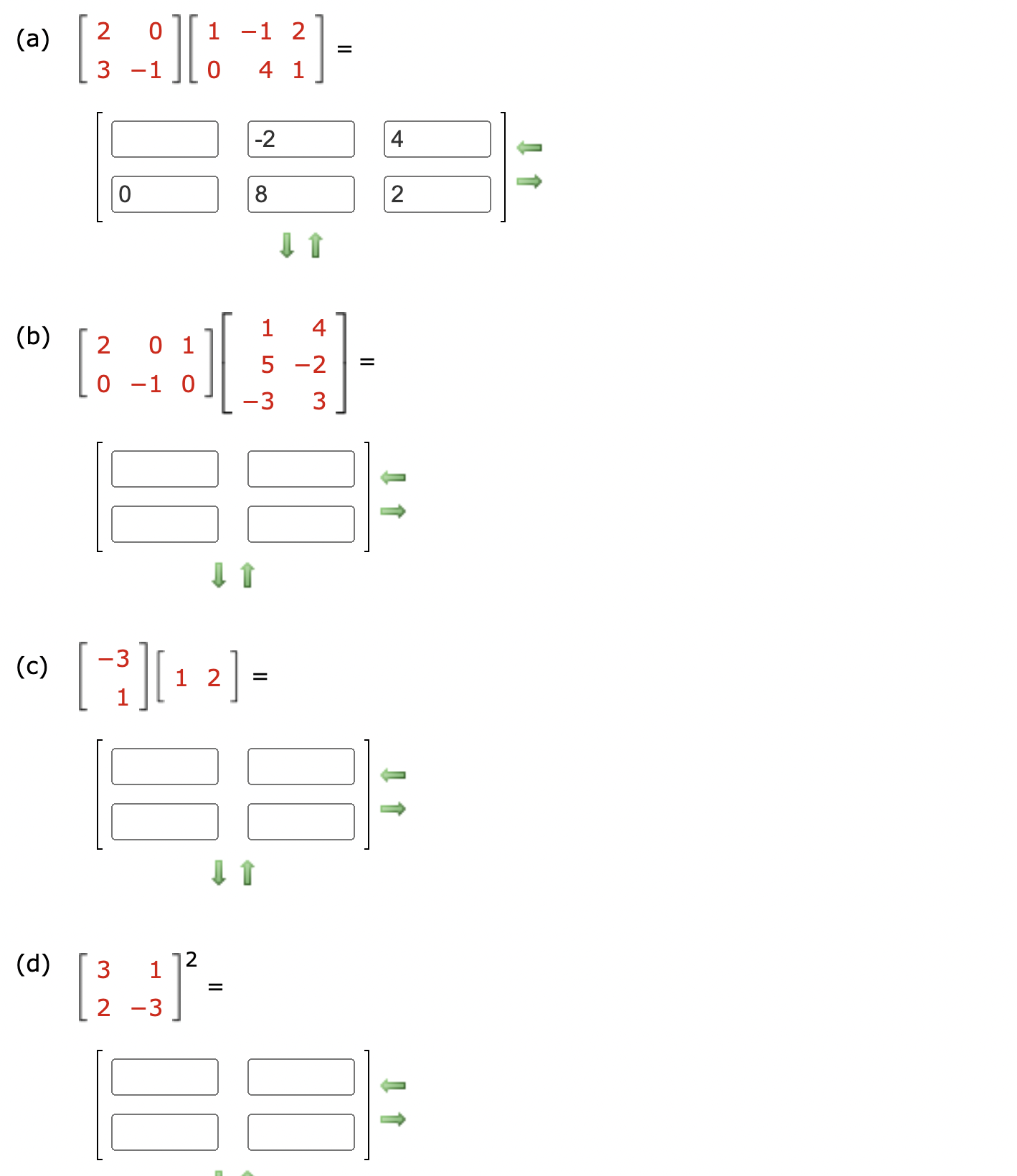 Solved [321−3]2=[⇔⇒ | Chegg.com