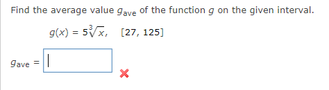 Solved Find the average value gave of the function g on the | Chegg.com