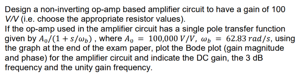 Solved Design a non-inverting op-amp based amplifier circuit | Chegg.com