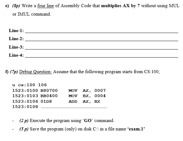 Solved e) (8p) Write a four line of Assembly Code that | Chegg.com
