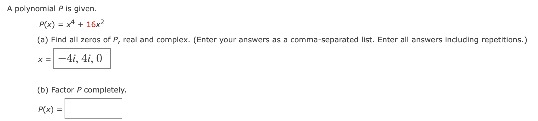 Solved A polynomial of degree n = 1 has exactly 1 x zero(s) | Chegg.com