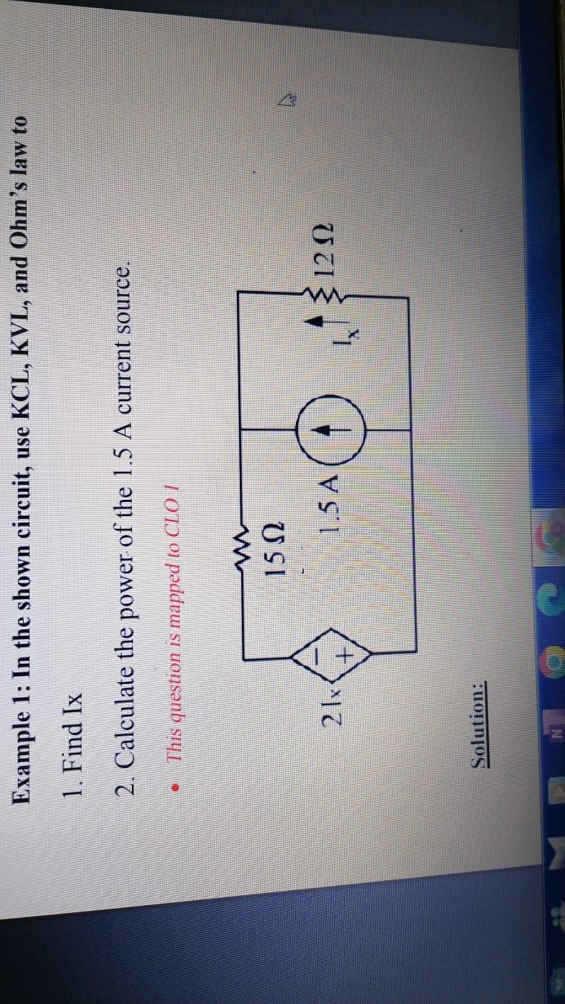 Solved Example 1: In the shown circuit, use KCL, KVL, and | Chegg.com