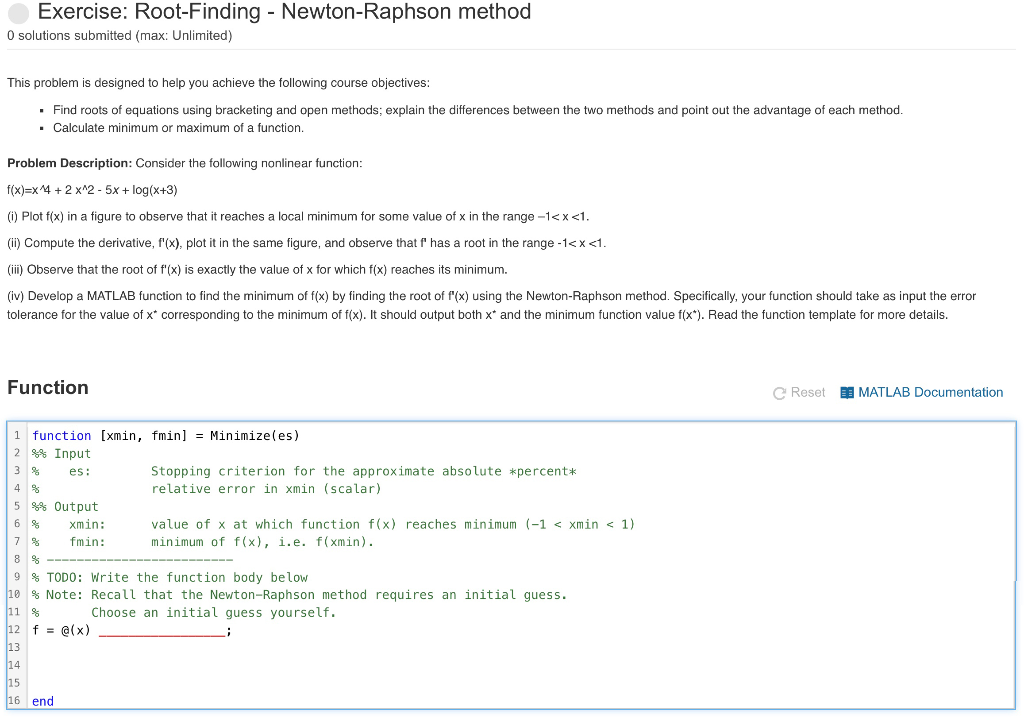 Solved function [xmin, fmin] = Minimize(es) %% Input % | Chegg.com