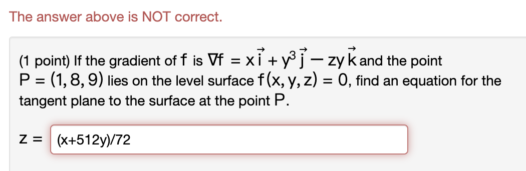 Solved The answer above is NOT correct. (1 point) If the | Chegg.com
