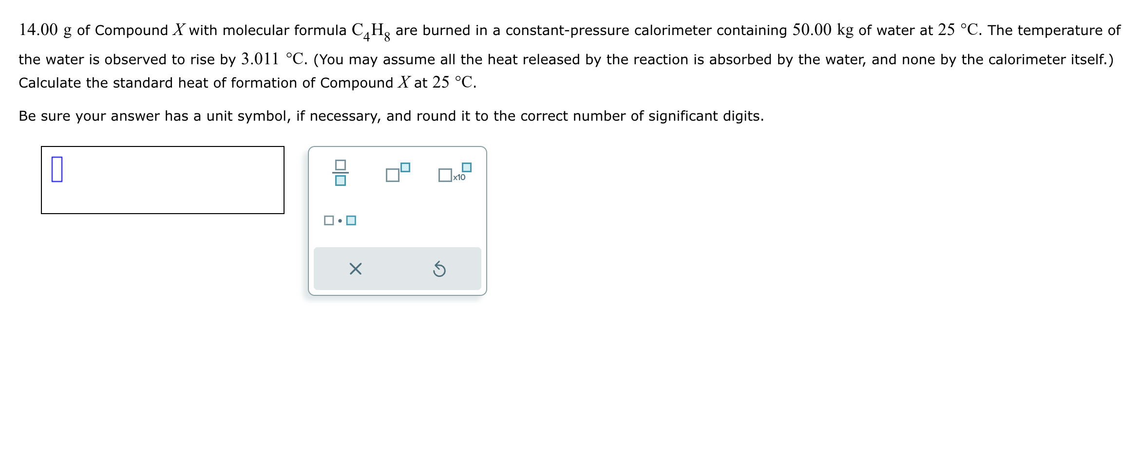 Solved 14.00g ﻿of Compound x ﻿with molecular formula C4H8 | Chegg.com