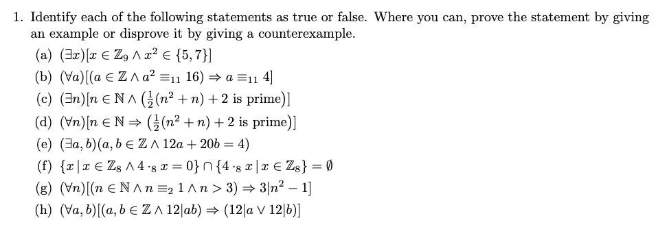 Solved 1. Identify each of the following statements as true | Chegg.com
