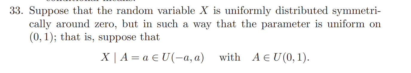 Solved 33 Suppose That The Random Variable X Is Uniformly 9742