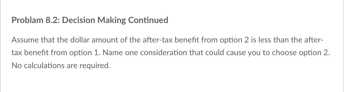 Solved Problem 8.1 - Decision making You've received two job | Chegg.com
