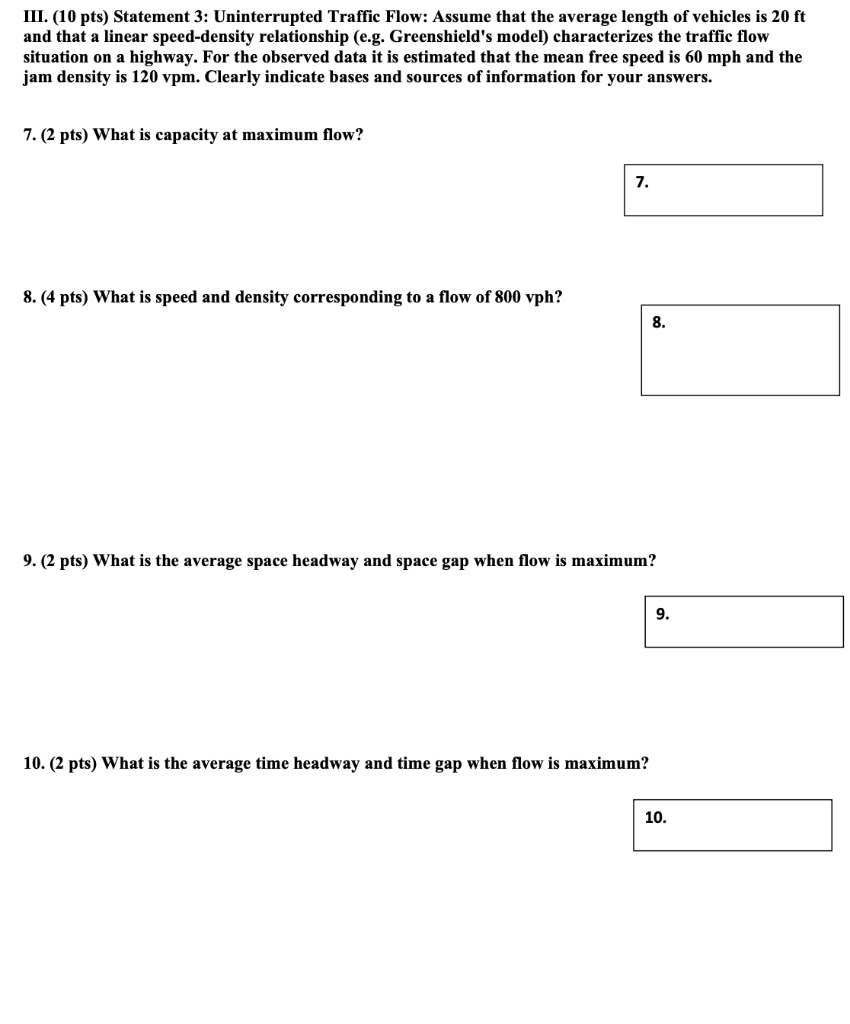 Solved III. (10 pts) Statement 3: Uninterrupted Traffic | Chegg.com